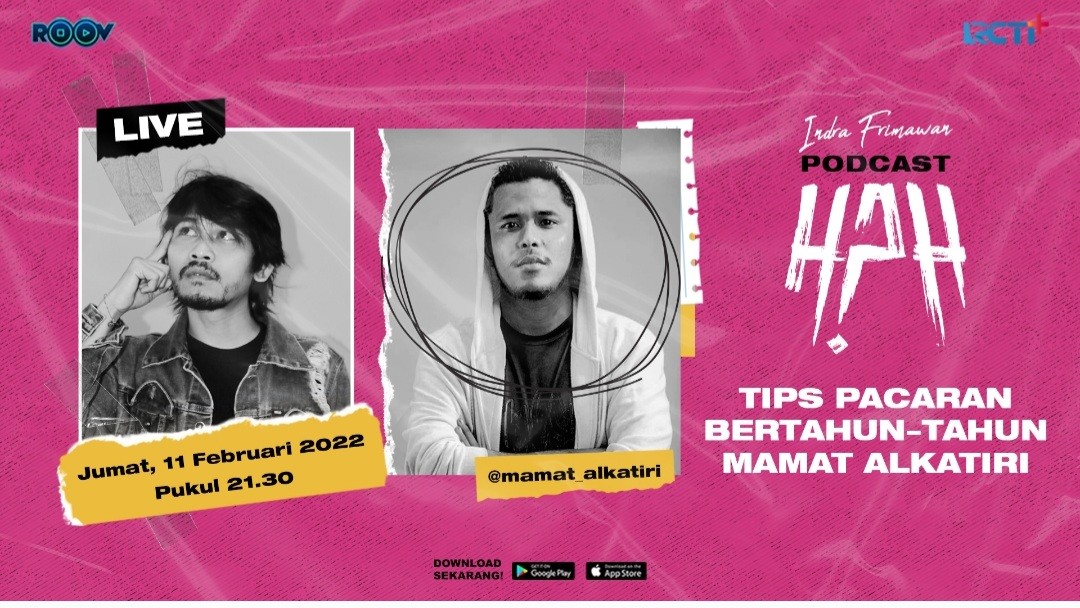 Live HAH Podcast, Tips Pacaran Bertahun-Tahun Ala Mamat Alkatiri