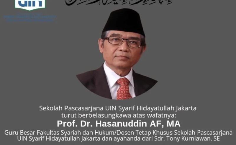 Kabar Duka, Ketua Komisi Fatwa MUI dan Guru Besar UIN Jakarta KH Hasanuddin AF Wafat