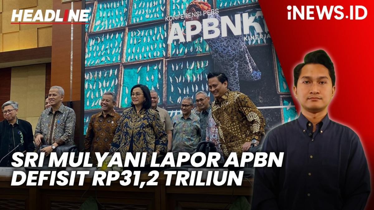 Headline iNEWS.ID: Sri Mulyani Lapor APBN Defisit Rp31,2 Triliun per Februari 2025 - News+ on RCTI+