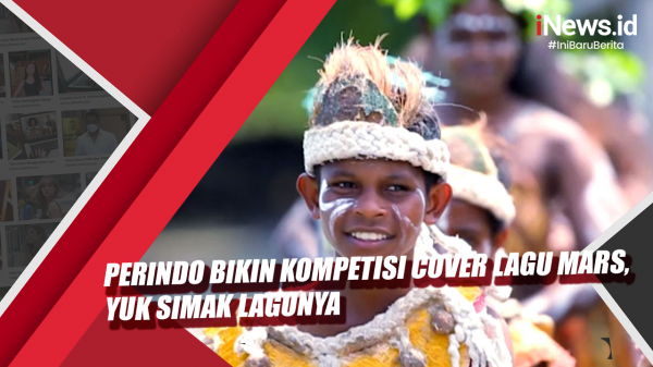 Mars Perindo Versi Terbaru, Tunjukkan Keindahan & Keberagaman Indonesia