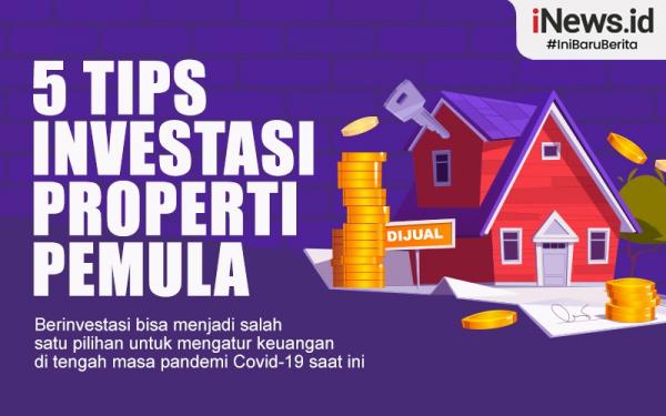 Infografis 5 Tips Investasi Properti Pemula