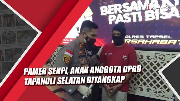 Pamer Senpi, Anak Anggota DPRD Tapanuli Selatan Ditangkap Polisi Pamer Senpi, Anak Anggota DPRD Tapanuli Selatan Ditangkap Polisi