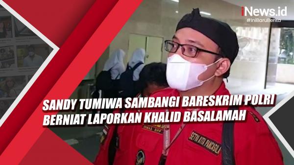 Video Sandy Tumiwa Sambangi Bareskrim Polri Berniat Laporkan Khalid Basalamah