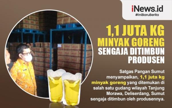 Infografis 1,1 Juta Kg Minyak Goreng Sengaja Ditimbun Produsen