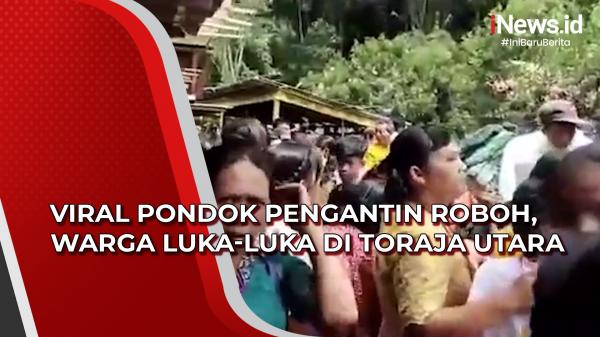 Video Viral Pondok Pengantin Roboh, Warga Luka-Luka di Toraja Utara Video Viral Pondok Pengantin Roboh, Warga Luka-Luka di Toraja Utara