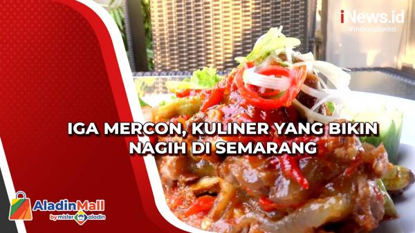 Iga Mercon, Kuliner yang Bikin Nagih di Semarang