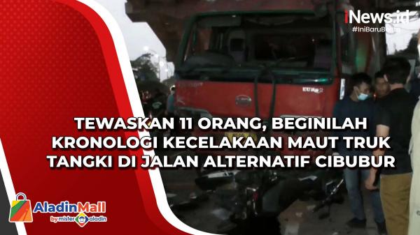 Tewaskan 11 Orang, Beginilah Kronologi Kecelakaan Maut Truk Tangki di Jalan Alternatif Cibubur