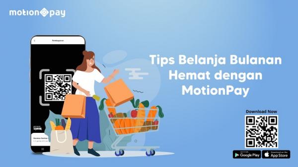 Tips Belanja Bulanan Hemat dengan MotionPay