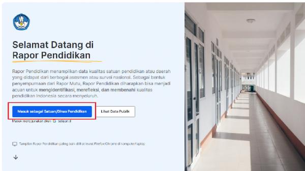 Mengenal Rapor Pendidikan, Platform Berisi Evaluasi Sistem Pendidikan ...