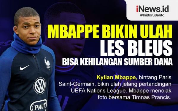 Infografis Mbappe Bikin Ulah di Timnas Prancis