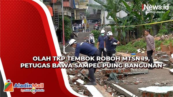 Sampel Puing Bangunan Jadi Alat Bukti dalam Olah TKP Tembok Roboh MTsN 19
