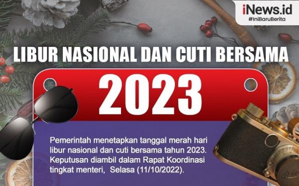 Infografis Libur Nasional dan Cuti Bersama Tahun 2023