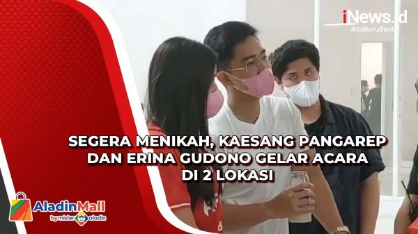 Segera Menikah, Kaesang Pangarep dan Erina Gudono Gelar Acara di 2 Lokasi