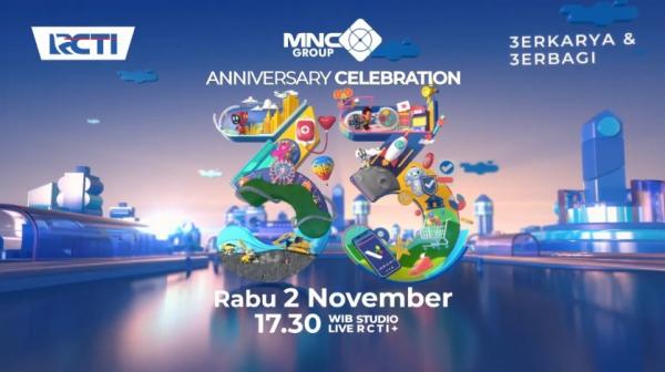 Anniversary Celebration MNC Group Ke-33, Saksikan Keseruannya hanya di ...