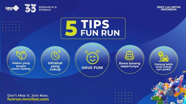 Wajib Tahu! Ini 5 Tips Persiapan Mengikuti MNC Fun Charity Run 5K