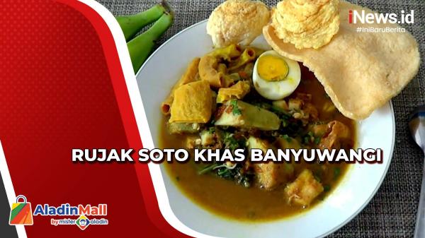 Mencicipi Rujak Soto Khas Banyuwangi Mencicipi Rujak Soto Khas Banyuwangi