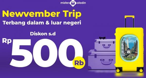 Mau Terbang tapi Takut Bokek? Nih Mister Aladin Kasih Diskon s.d Rp500.000! Buruan Booking