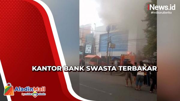 Kebakaran Hanguskan Kantor Bank Swasta di Serang, Diduga akibat Korsleting Listrik