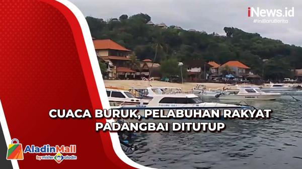 Pelabuhan Rakyat Padangbai Ditutup akibat Angin Kencang dan Gelombang ... Pelabuhan Rakyat Padangbai Ditutup akibat Angin Kencang dan Gelombang ...