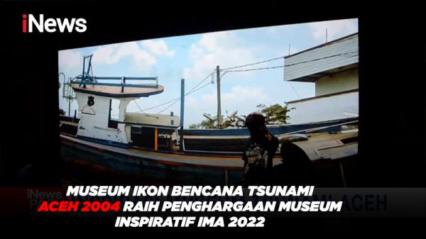 Museum Ikon Bencana Tsunami Aceh 2004 Raih Penghargaan Museum Inspiratif IMA 2022