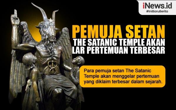 Infografis Pertemuan Pemuja Setan Terbesar dalam Sejarah Akan Digelar ...
