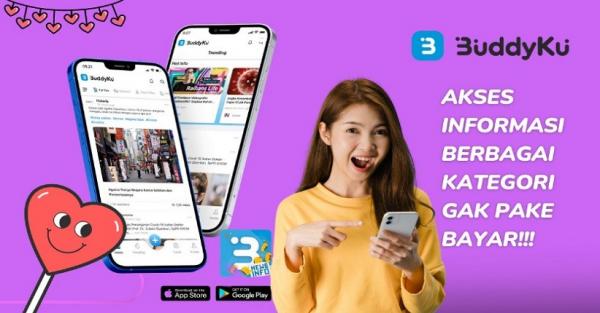 Gratis, Kamu Bisa Akses Semua Kategori Informasi Premium dengan Mudah di Aplikasi BuddyKu!