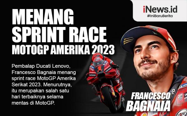 Infografis Francesco Bagnaia Menang Sprint Race MotoGP Amerika 2023