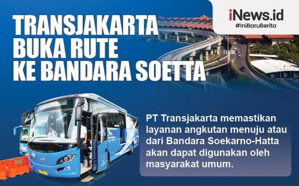Infografis Transjakarta Bus ke Bandara Soetta Bisa Digunakan Masyarakat Umum