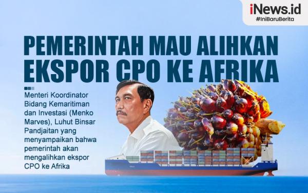 Infografis Pemerintah Mau Alihkan Ekspor CPO ke Afrika