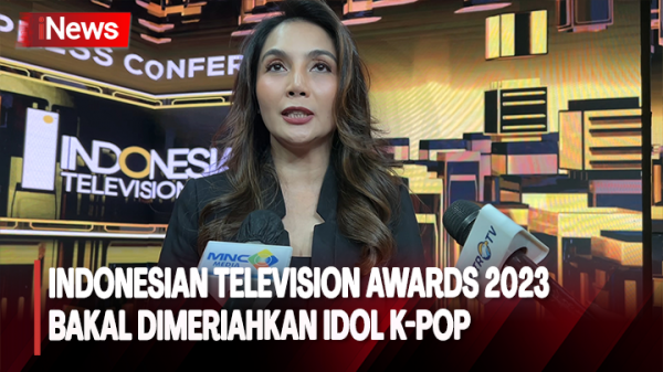 Digelar Akhir September, Indonesian Television Awards 2023 Bakal Dimeriahkan Idol K-Pop