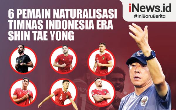Infografis 6 Pemain Naturalisasi Timnas Indonesia era Shin Tae Yong