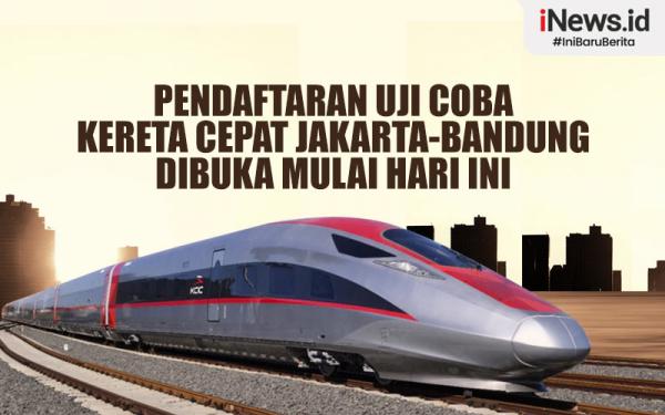 Infografis Pendaftaran Uji Coba Kereta Cepat Jakarta-Bandung Dibuka Mulai Hari Ini