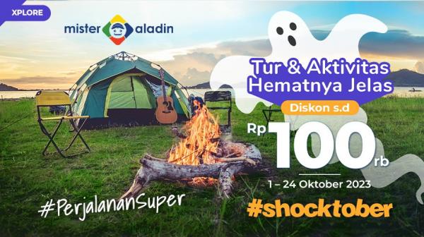 Sambut SHOCKTOBER dengan Aktivitas Liburan Terbaik Bersama Mister Aladin