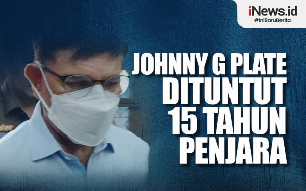 Infografis Johnny G Plate Dituntut 15 Tahun Penjara Kasus BTS Kominfo