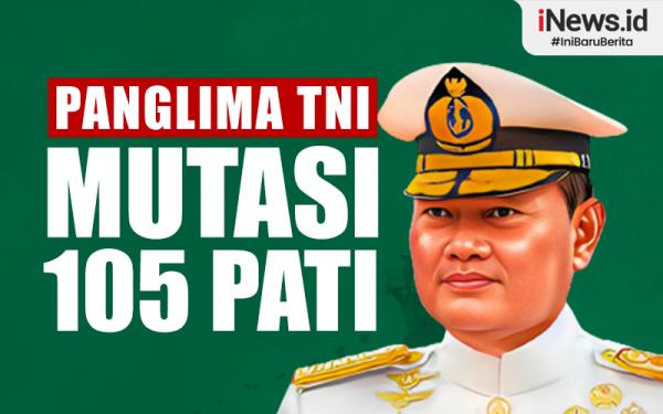 Infografis Panglima TNI Mutasi 105 Perwira Tinggi Infografis Panglima TNI Mutasi 105 Perwira Tinggi