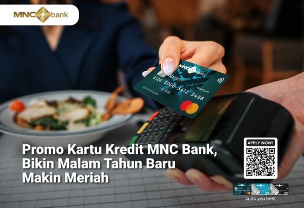 Promo Kartu Kredit MNC Bank, Bikin Malam Tahun Baru Makin Meriah Promo Kartu Kredit MNC Bank, Bikin Malam Tahun Baru Makin Meriah