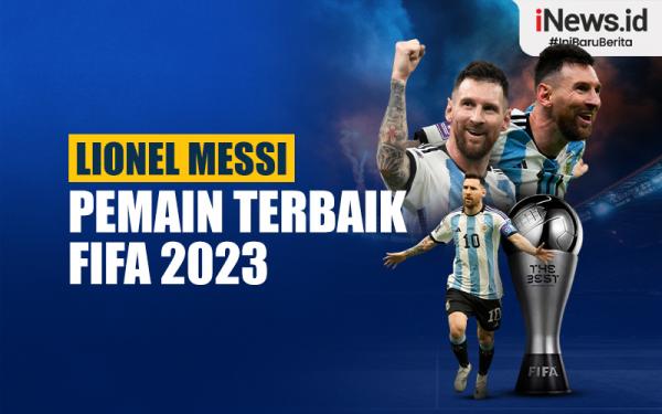 Lionel Messi Raih Penghargaan Pemain Terbaik FIFA 2023, Kalahkan Erling Haaland dan Kylian Mbappe