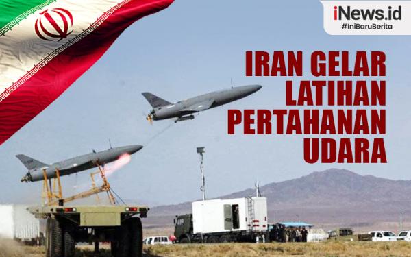 Infografis Iran Gelar Latihan Pertahanan Udara Gunakan Drone