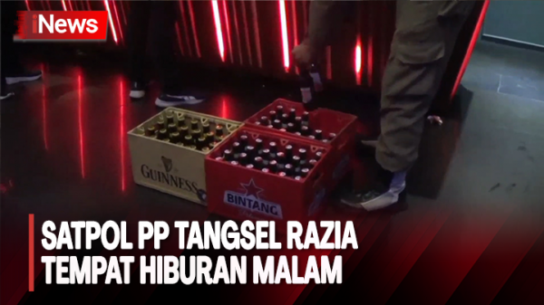 Satpol PP Tangsel Razia Tempat Hiburan Malam, Ratusan Botol Miras Diamankan