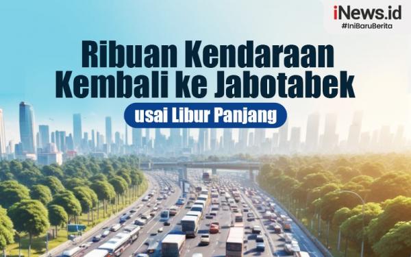 Infografis 162.553 Kendaraan Kembali ke Jabotabek usai Libur Panjang