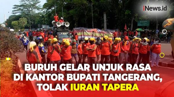 Puluhan Buruh Gelar Aksi Unjuk Rasa di Kantor Bupati Tangerang Tolak ... Puluhan Buruh Gelar Aksi Unjuk Rasa di Kantor Bupati Tangerang Tolak ...