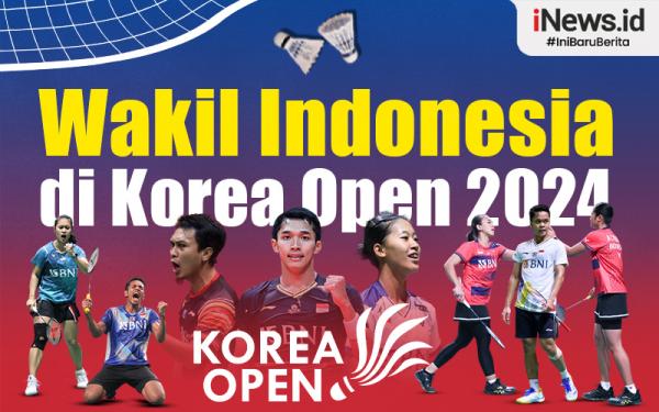 Infografis Daftar Wakil Indonesia di Korea Open 2024
