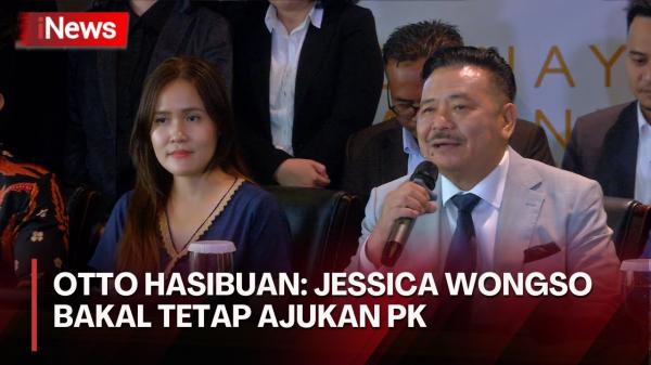 Jessica Wongso Bebas Bersyarat, Otto Hasibuan Ungkap Bakal Tetap Ajukan PK