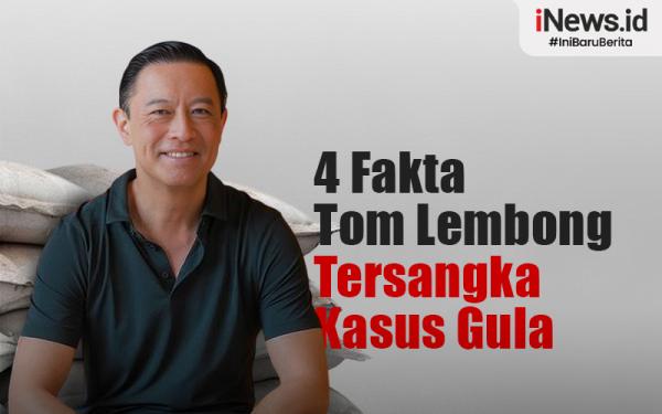 Infografis 4 Fakta Tom Lembong Tersangka Kasus Impor Gula