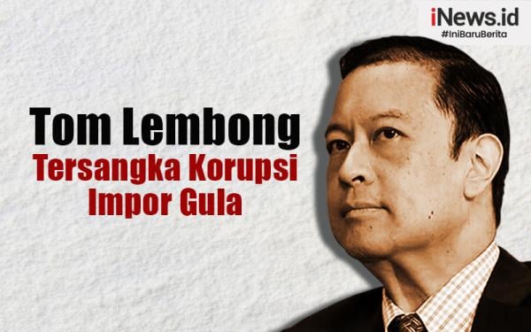 Infografis Kejagung Tetapkan Tom Lembong Tersangka Korupsi Impor Gula Infografis Kejagung Tetapkan Tom Lembong Tersangka Korupsi Impor Gula