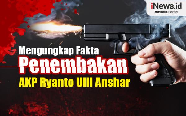 Infografis Mengungkap Fakta Penembakan AKP Ryanto Ulil Anshar