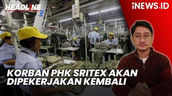 Headline iNEWS.ID: Karyawan Korban PHK Sritex akan Dipekerjakan Kembali dalam 2 Pekan