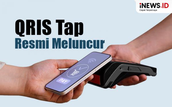 Infografis QRIS Tap Resmi Meluncur, Transaksi Cukup Tempelkan HP