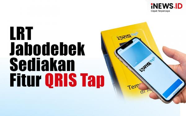 Infografis LRT Jabodebek Sediakan Fitur QRIS Tap Mulai September 2025