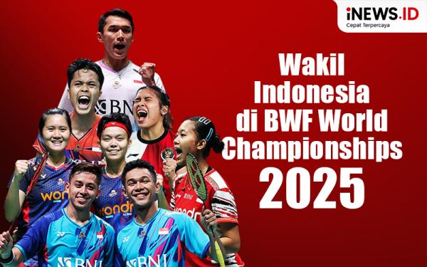 Infografis Daftar Wakil Indonesia Lolos BWF World Championships 2025